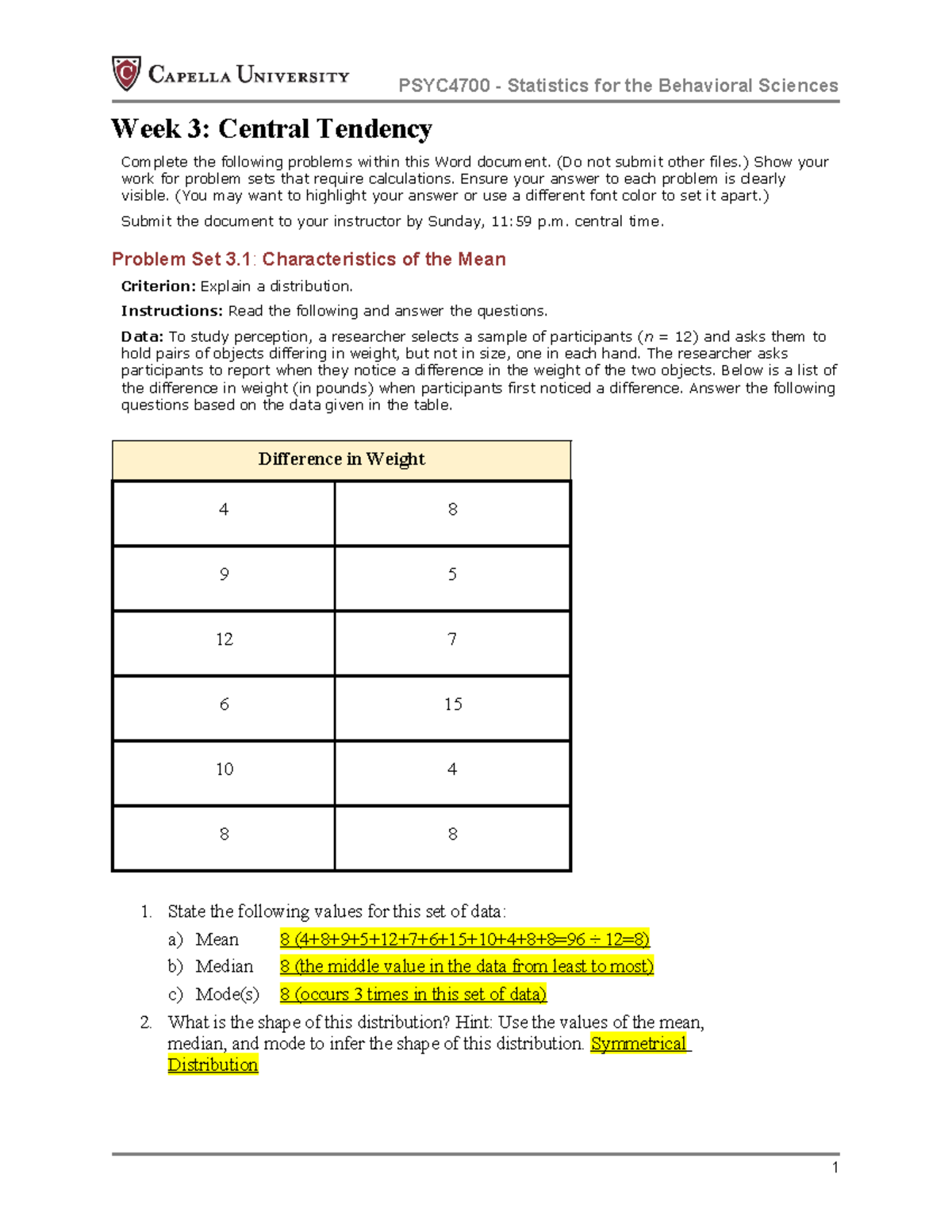 [u03a1] - [u04a1] Week 4 Assignment: Probability - Week 3: Central Tendency Complete the ...