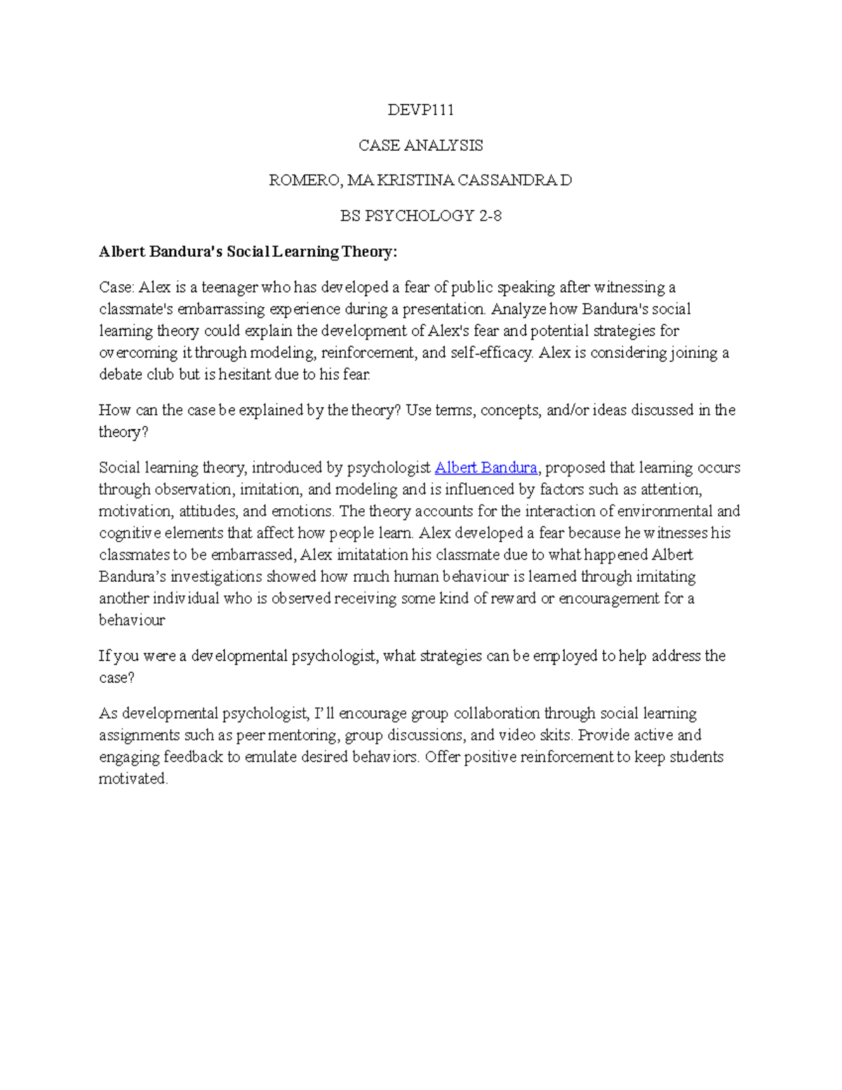 CASE Analysis - DEVP CASE ANALYSIS ROMERO, MA KRISTINA CASSANDRA D BS ...