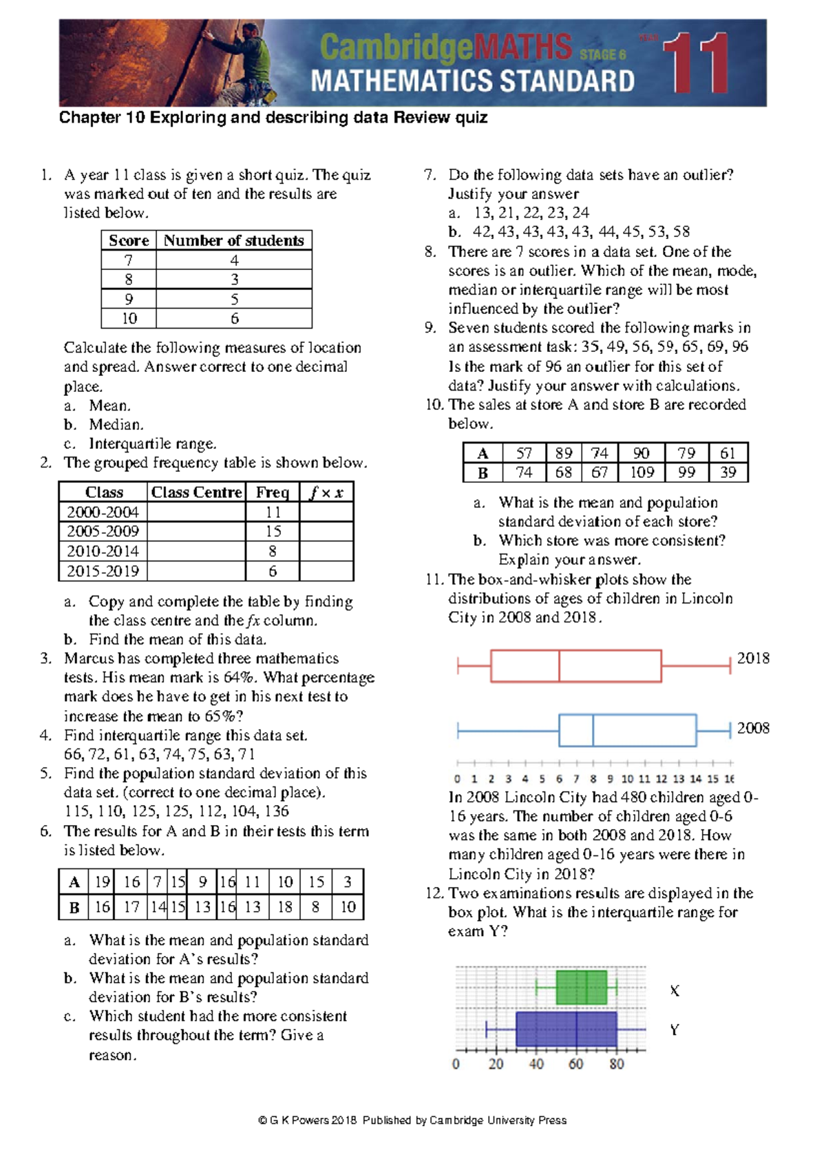 Chapter 10 Review Quiz - Data analysis - Ch 1. A w lis C an pl a. b. c. 2. Th 2 2 2 2 a. b. 3. M ...