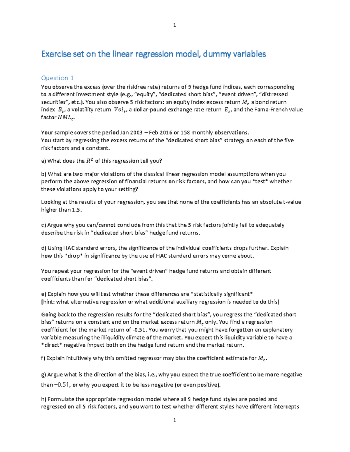 Exercise set Lin regression - Exercise set on the linear regression model, dummy variables ...