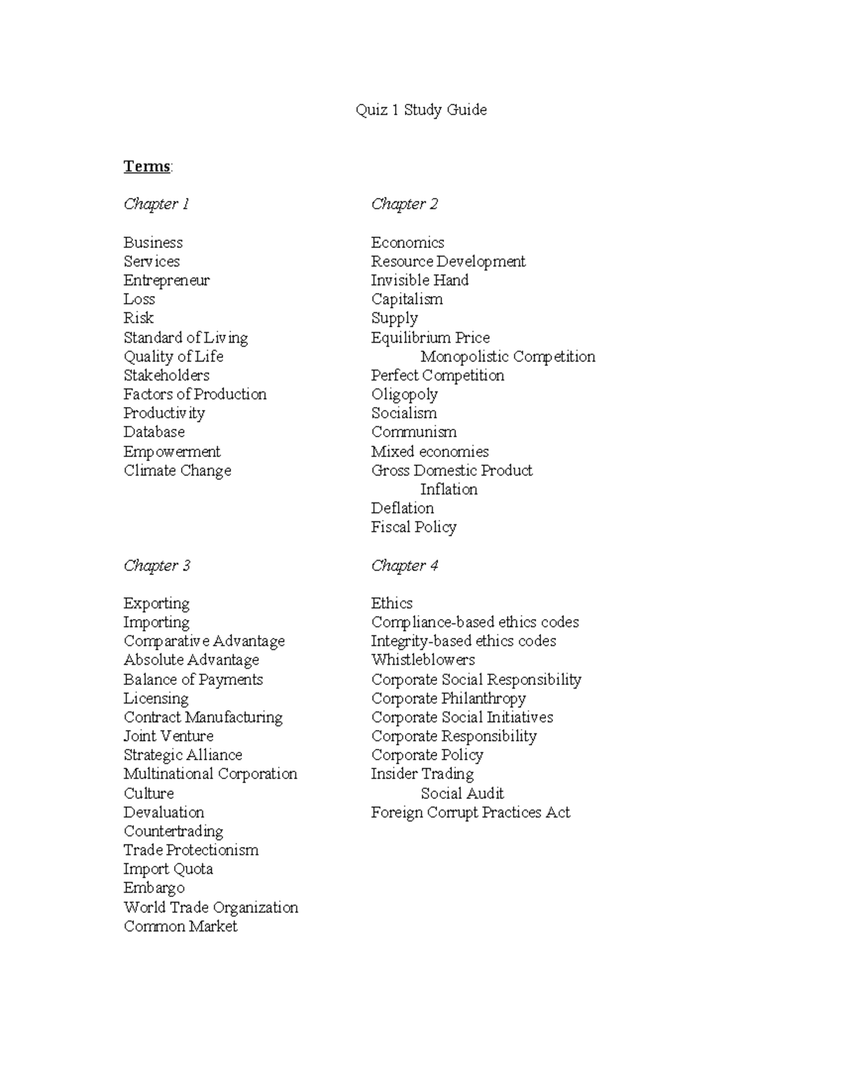 Quiz Study Guide - Quiz 1 Study Guide Terms: Chapter 1 Chapter 2 ...