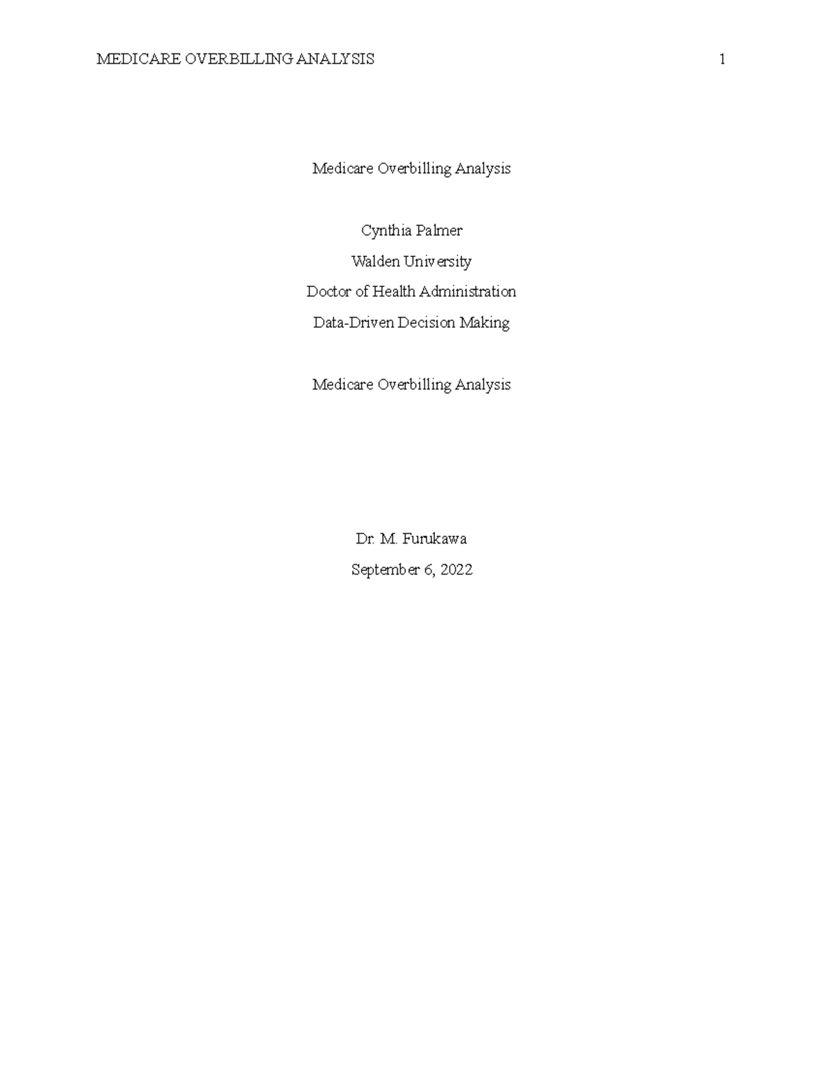 WK2Assgn Palmer Cy - Assignment - Medicare Overbilling Analysis Cynthia ...