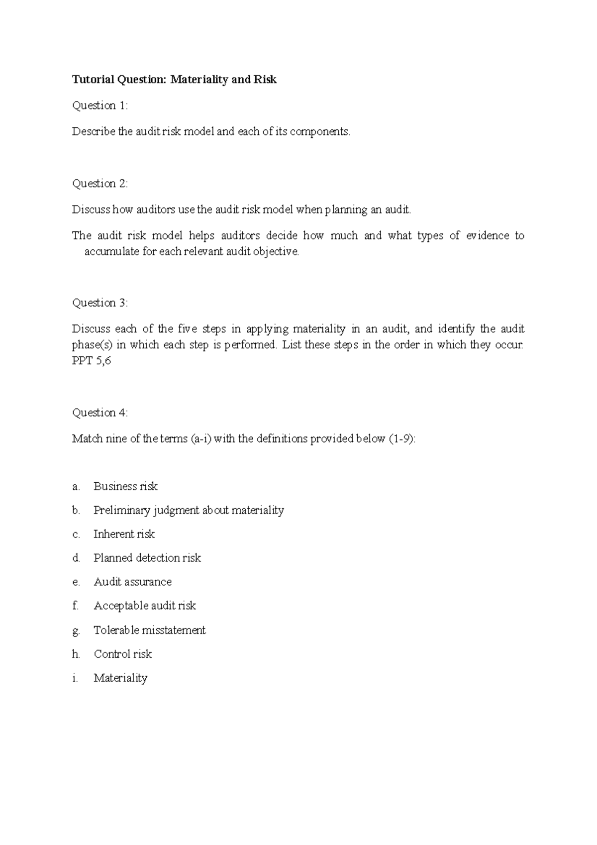Tutorial 4 Question Materiality and Risk - Tutorial Question ...