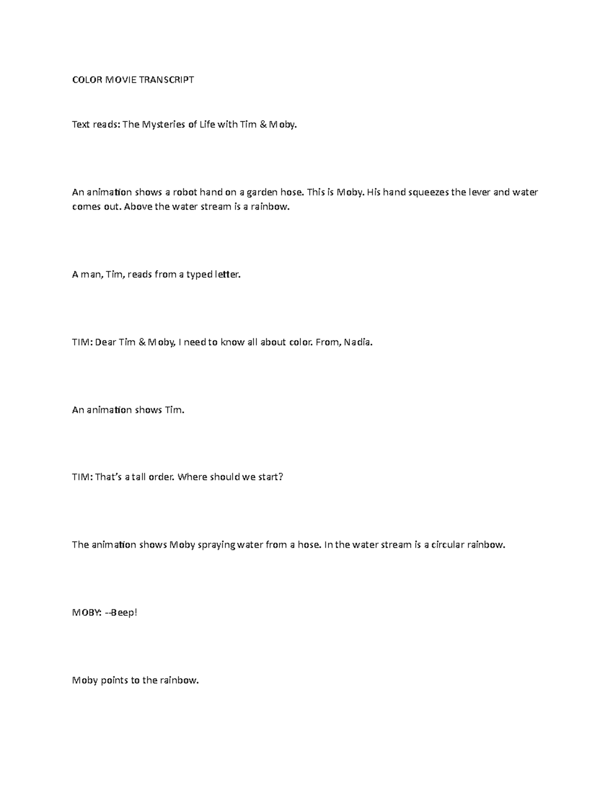 Color Movie Transcript - COLOR MOVIE TRANSCRIPT Text reads: The ...