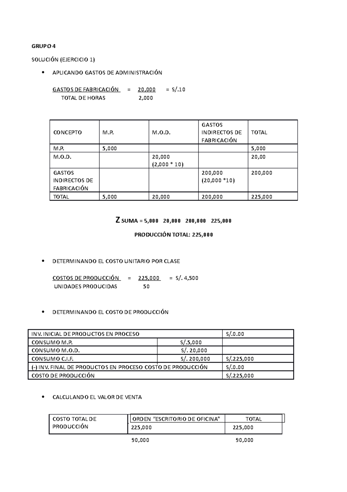 Ejercicios Grupo 4 - ####### GRUPO 4 ####### SOLUCIÓN (EJERCICIO 1 ...