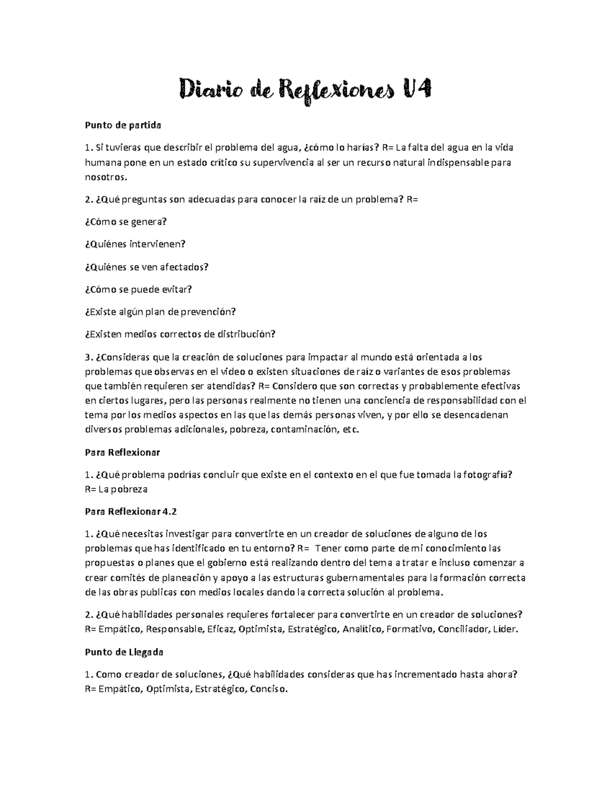 Diario de Reflexiones U4 - Diario de Reflexiones U Punto de partida Si tuvieras que describir el ...