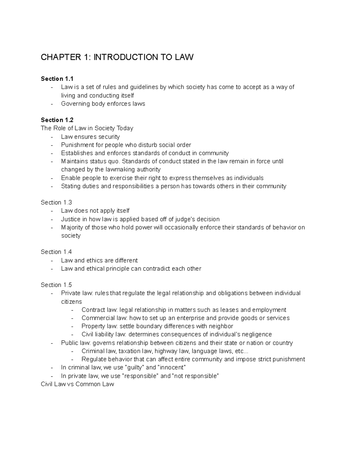 COMM 315 Chapter 1 important info - CHAPTER 1: INTRODUCTION TO LAW Section 1. - Law is a set of ...