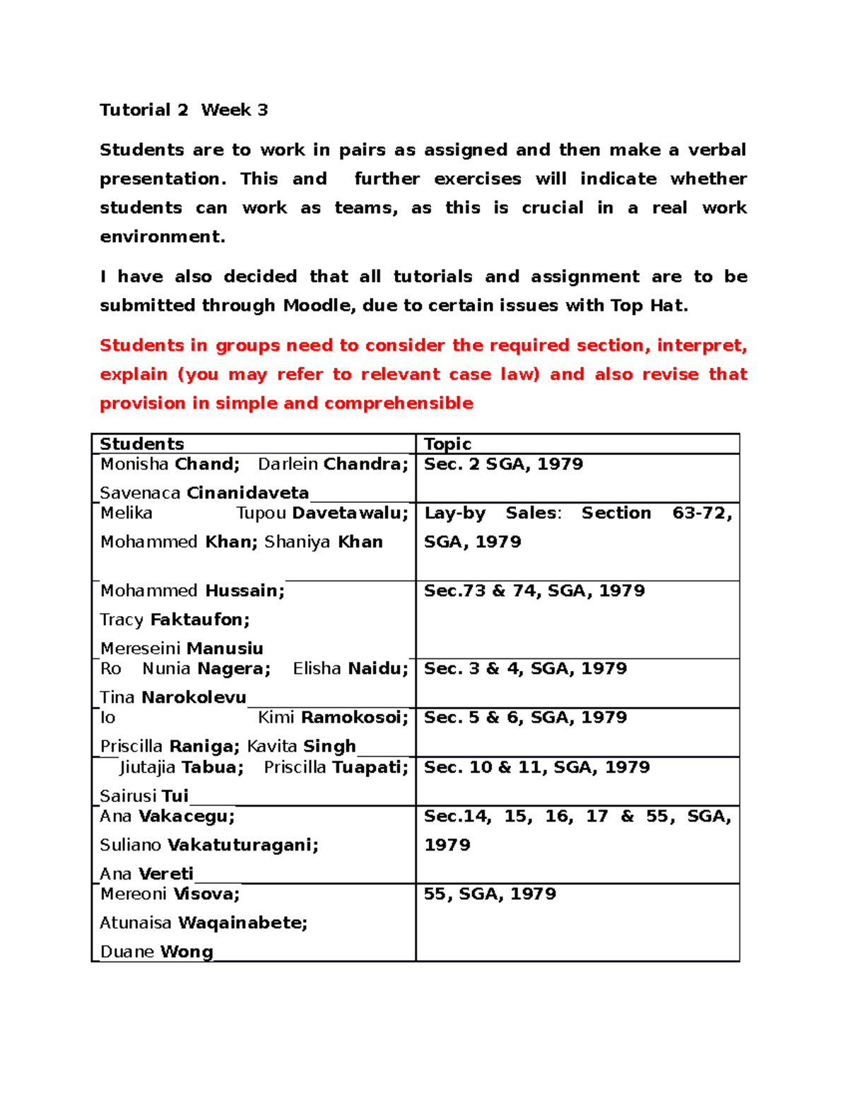 Commercial Law Tutorial Week 3 - Tutorial 2 Week 3 Students are to work in pairs as assigned and ...