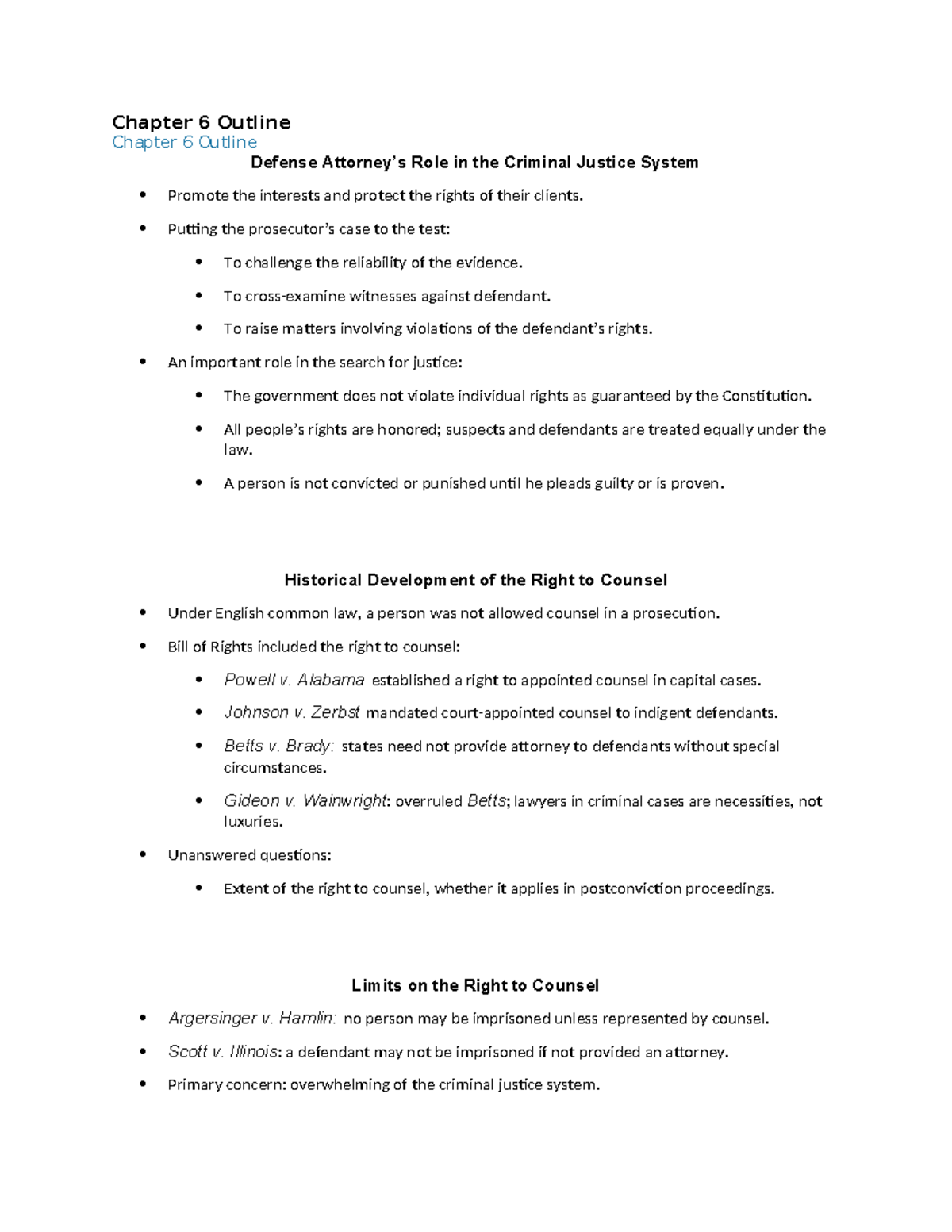 Chapter 6 Outline - Chapter 6 Outline Chapter 6 Outline Defense Attorney’s Role in the Criminal ...