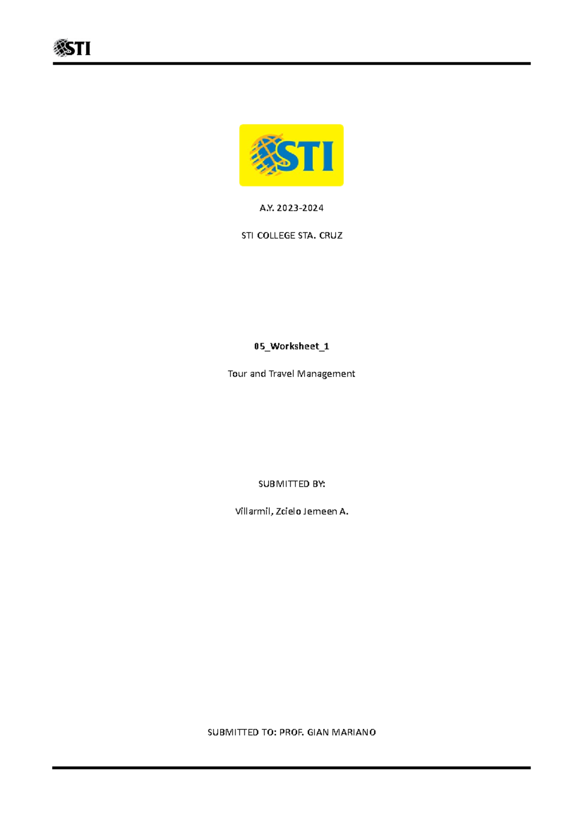 Tour and Travel 05 Worksheet 1 - A. 2023- STI COLLEGE STA. CRUZ 05 ...