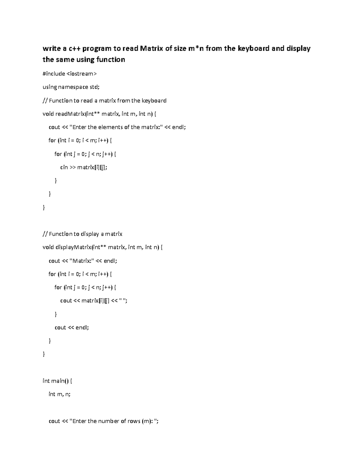 Programs - write a c++ program to read Matrix of size m*n from the ...