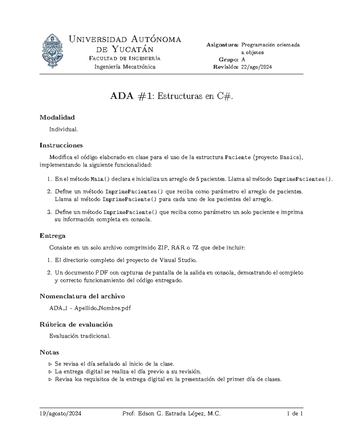 ADA 1 - Ada - Universidad Aut ́onoma de Yucat ́an Facultad de Ingenier ...