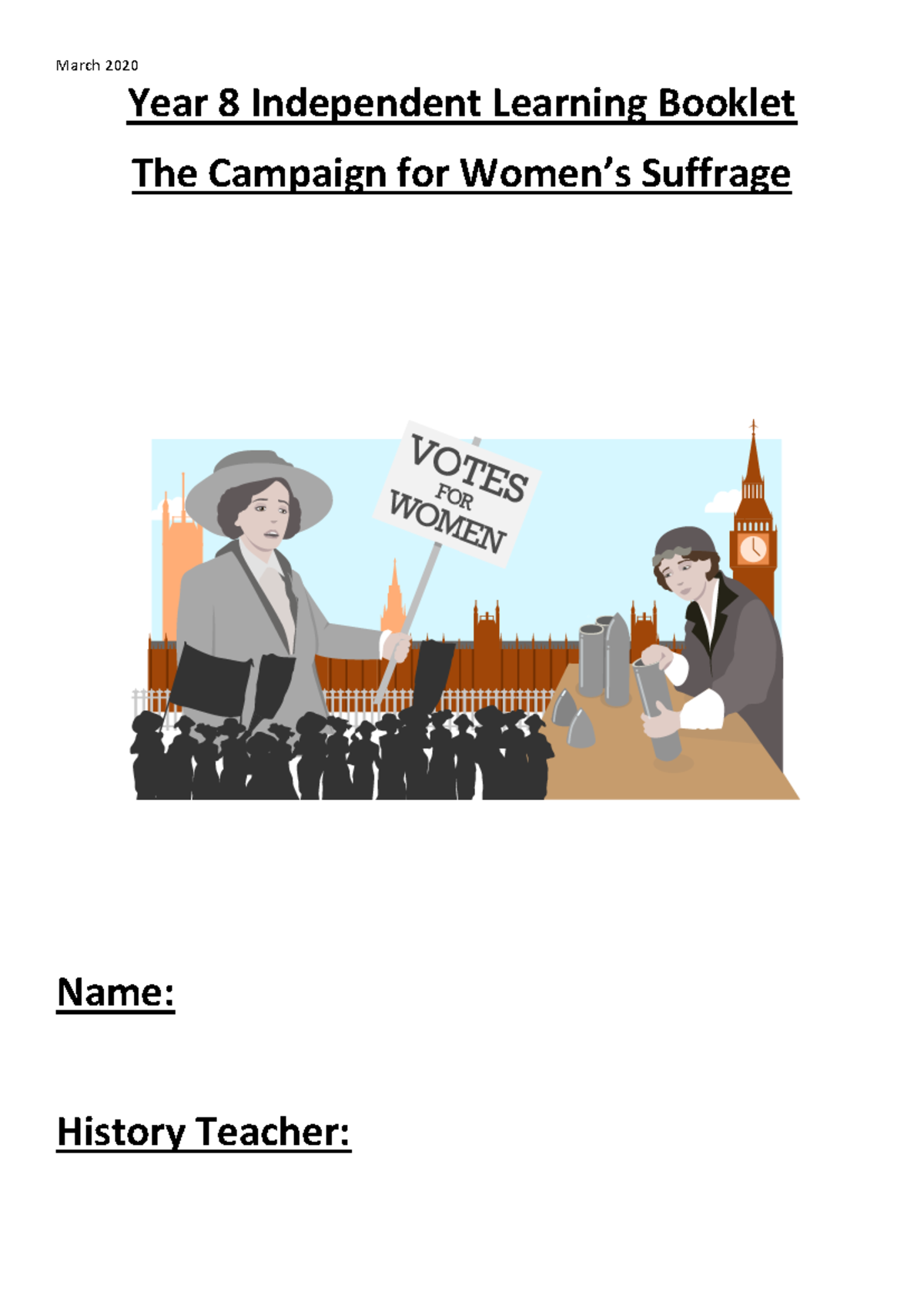 Year 8 history review of learning suffragettes - Year 8 Independent ...