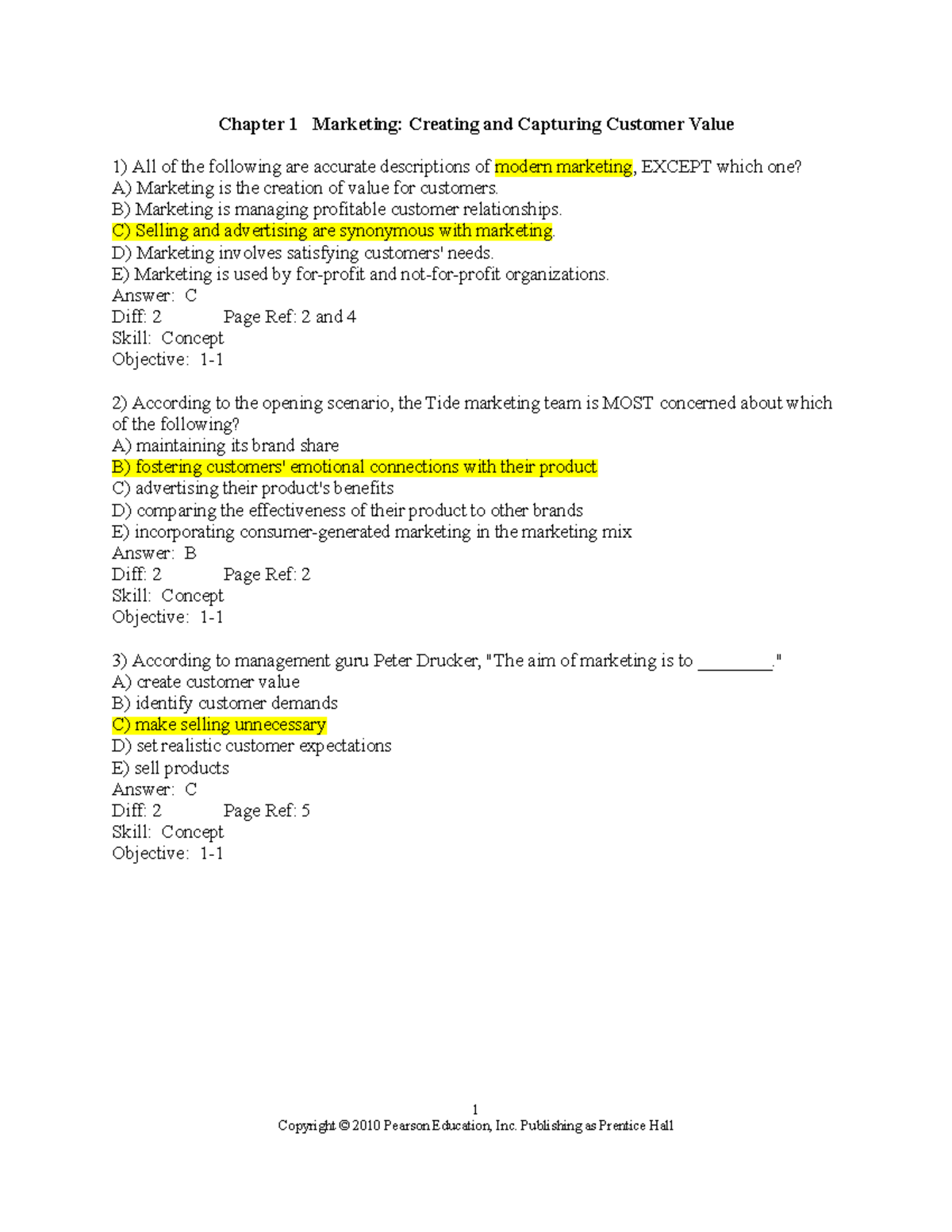 Kotler Chapter 1 - Chapter 1 Marketing: Creating and Capturing Customer Value 1) All of the ...