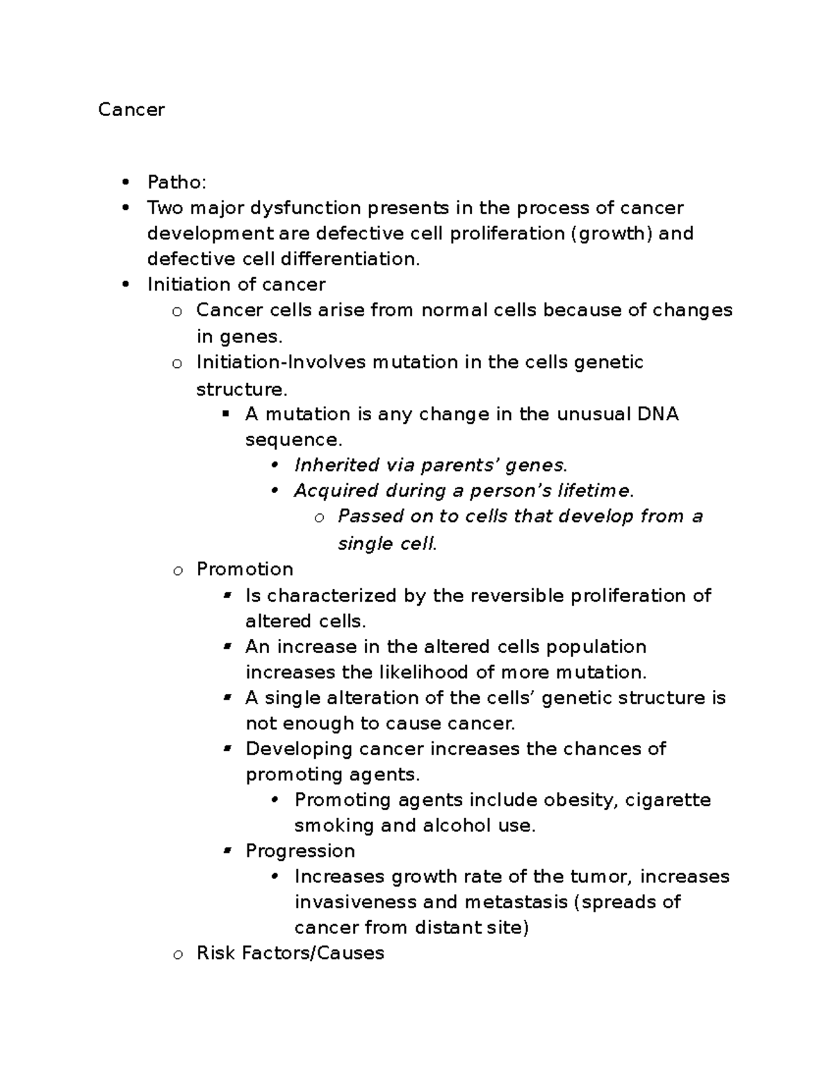Cancer - notes - Cancer Patho: Two major dysfunction presents in the ...