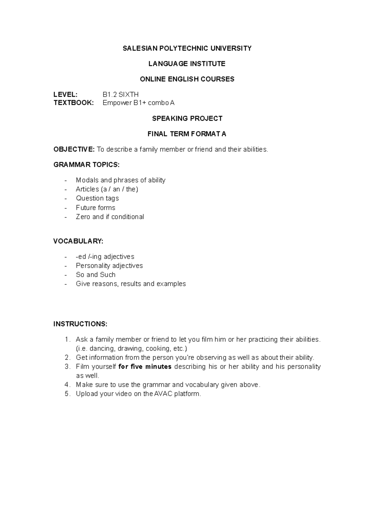 Speaking project 6th level-final formal A - SALESIAN POLYTECHNIC ...