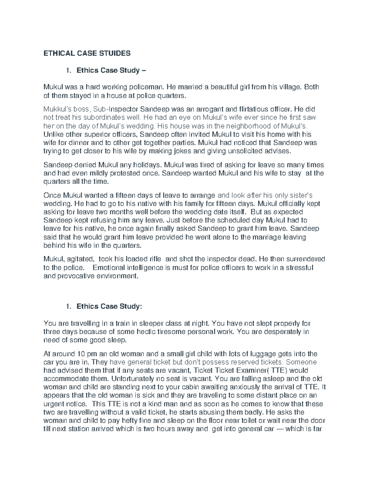 Ethical-CASE- Studies - ETHICAL CASE STUIDES Ethics Case Study – Mukul ...