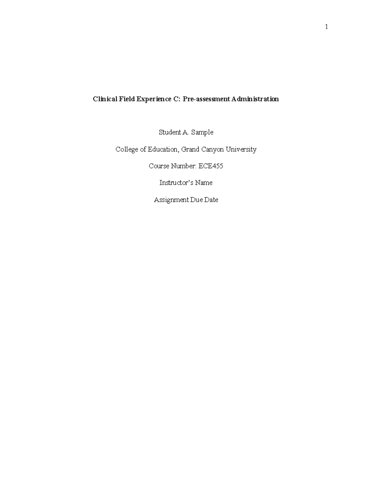 ece455-cfe-c-last-name-first-initial-clinical-field-experience-c
