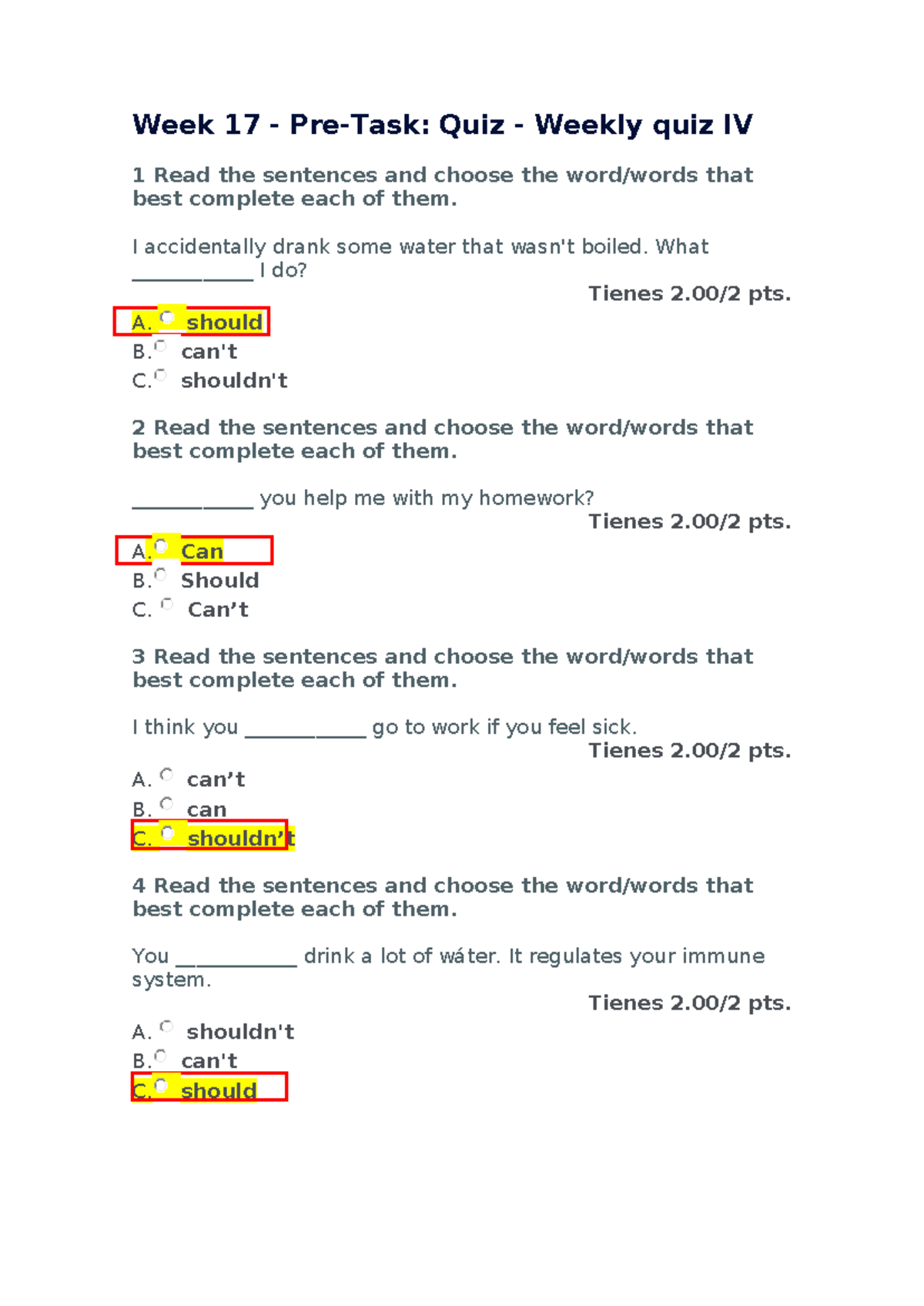 Week 17 - Pre-Task Quiz - Weekly quiz IV.docx Week 17 - Pre-Task Quiz ...