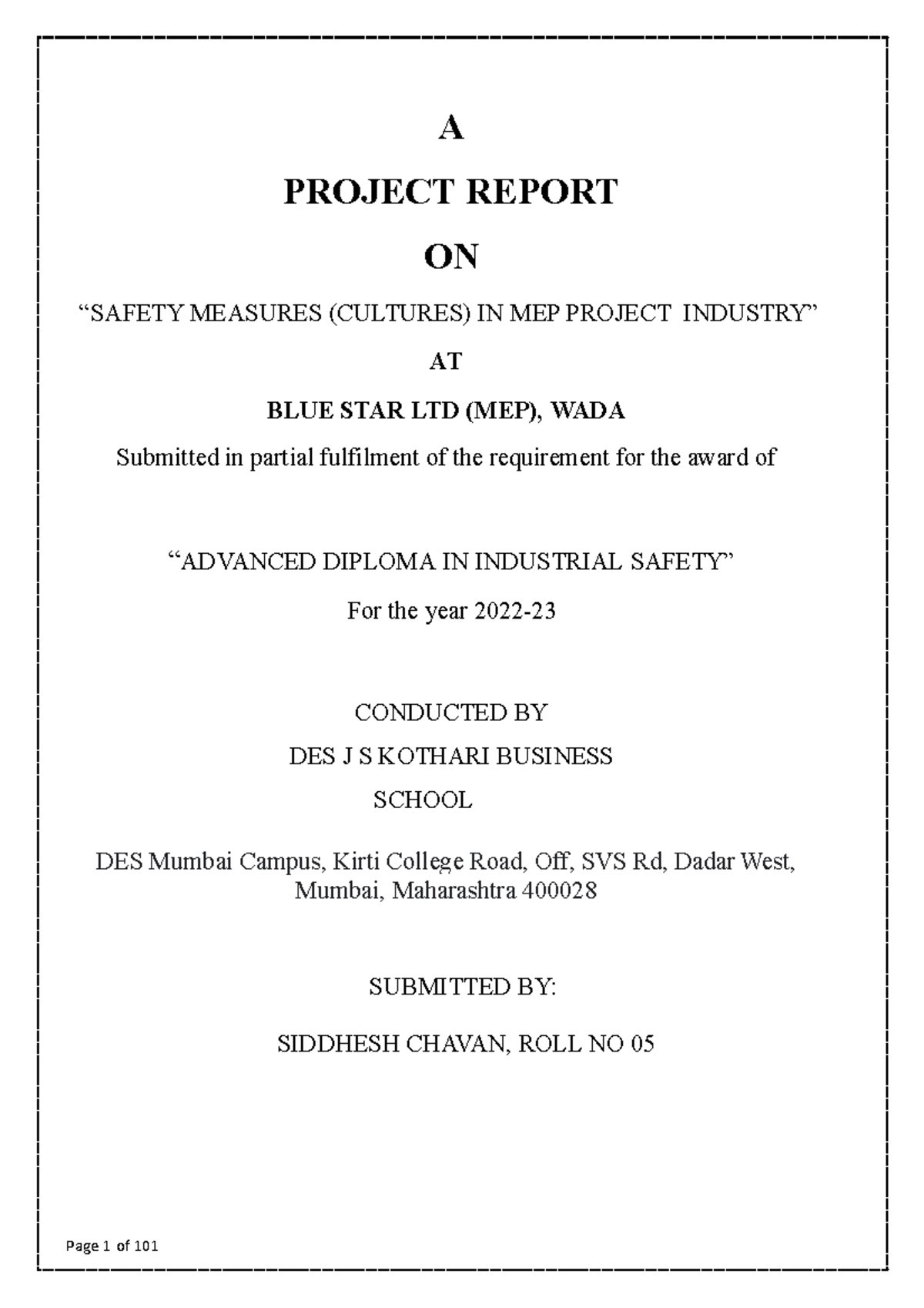 A Project Report - A PROJECT REPORT ON “SAFETY MEASURES (CULTURES) IN ...