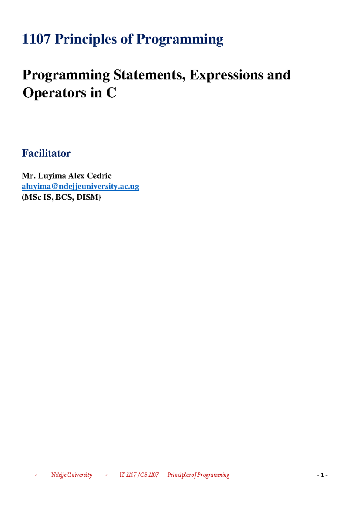 Operators in C - 1107 Principles of Programming Programming Statements, Expressions and ...