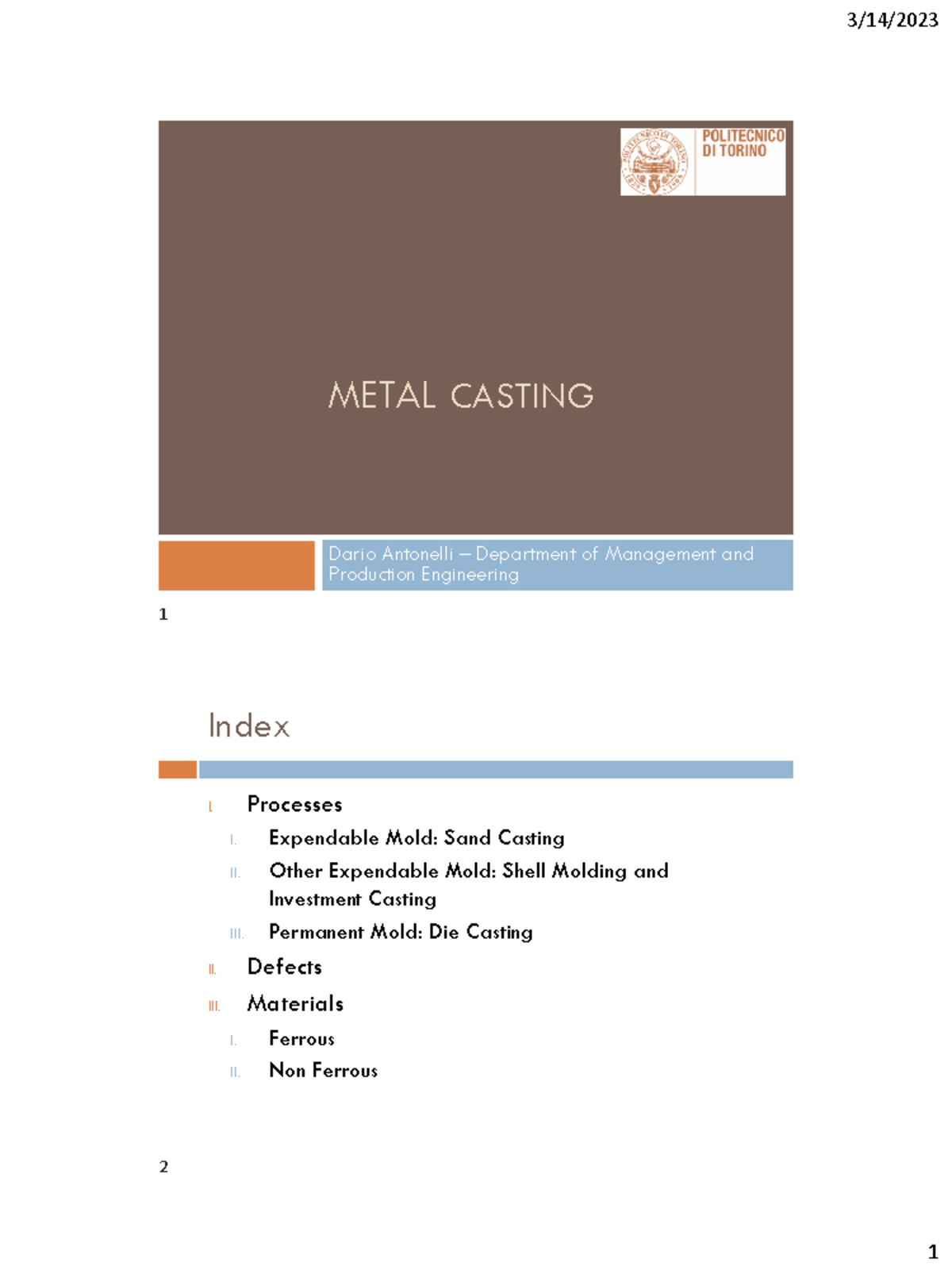 B3-B4 Casting processes - METAL CASTING Dario Antonelli – Department of Management and ...