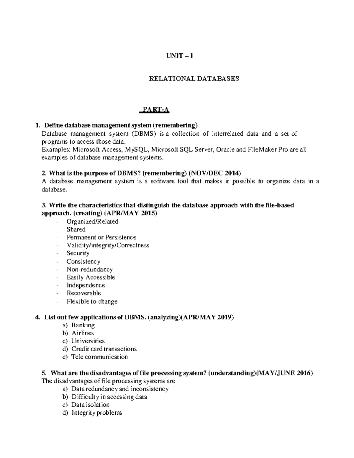 DBMS Question Bank - PART-A 2. What is the purpose of DBMS ...