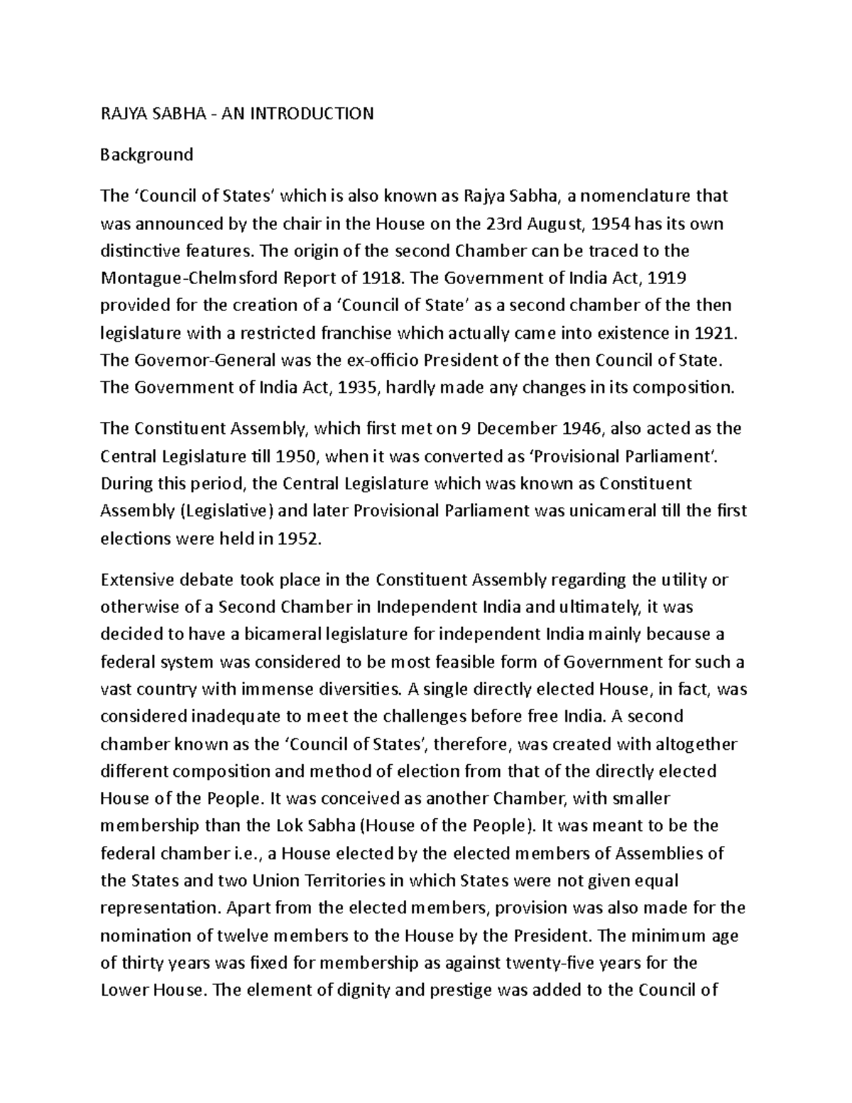 Rajya sabha - ITS ABOUT HOUSE OF THE PARLIAMENT - RAJYA SABHA - AN INTRODUCTION Background The ...