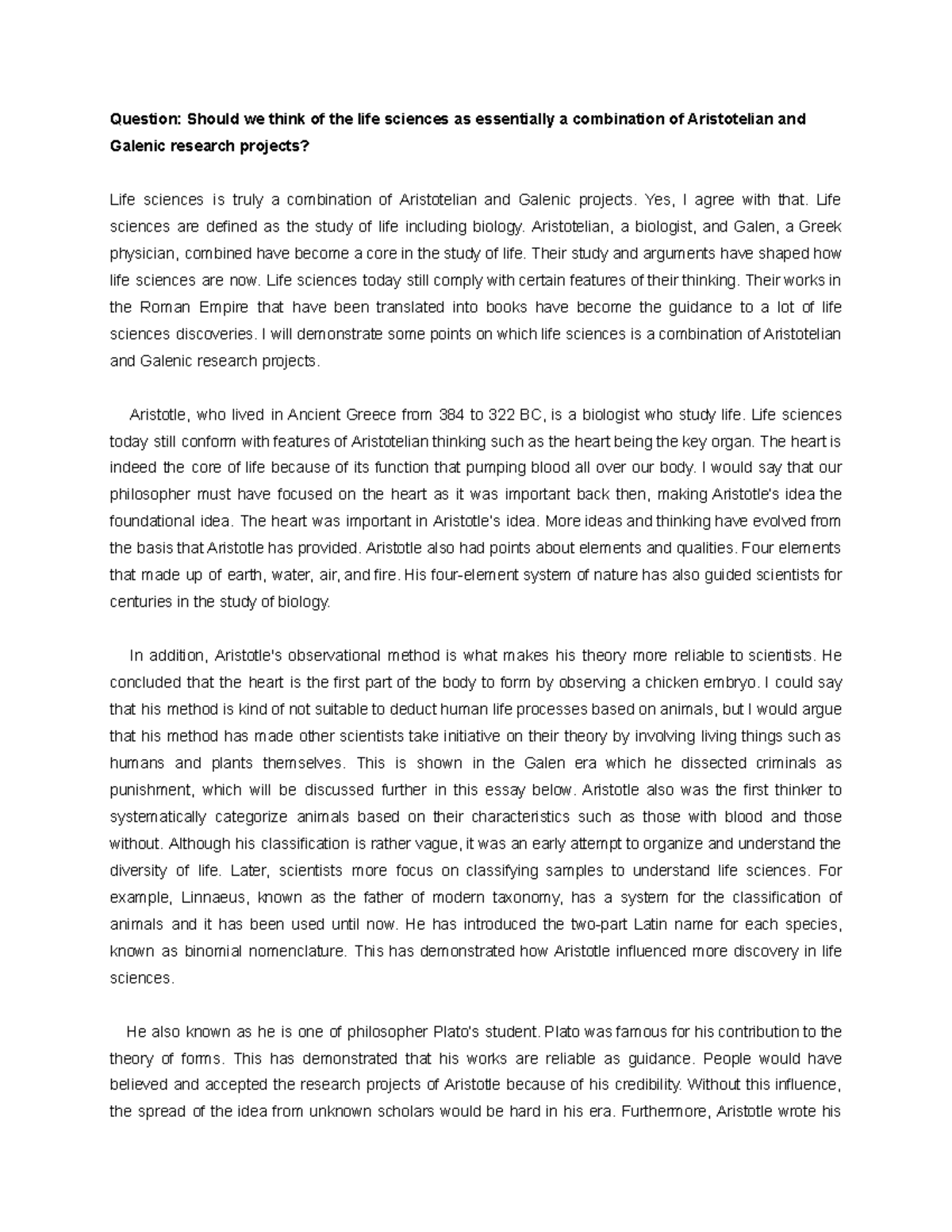 Essay Example - Question: Should we think of the life sciences as ...