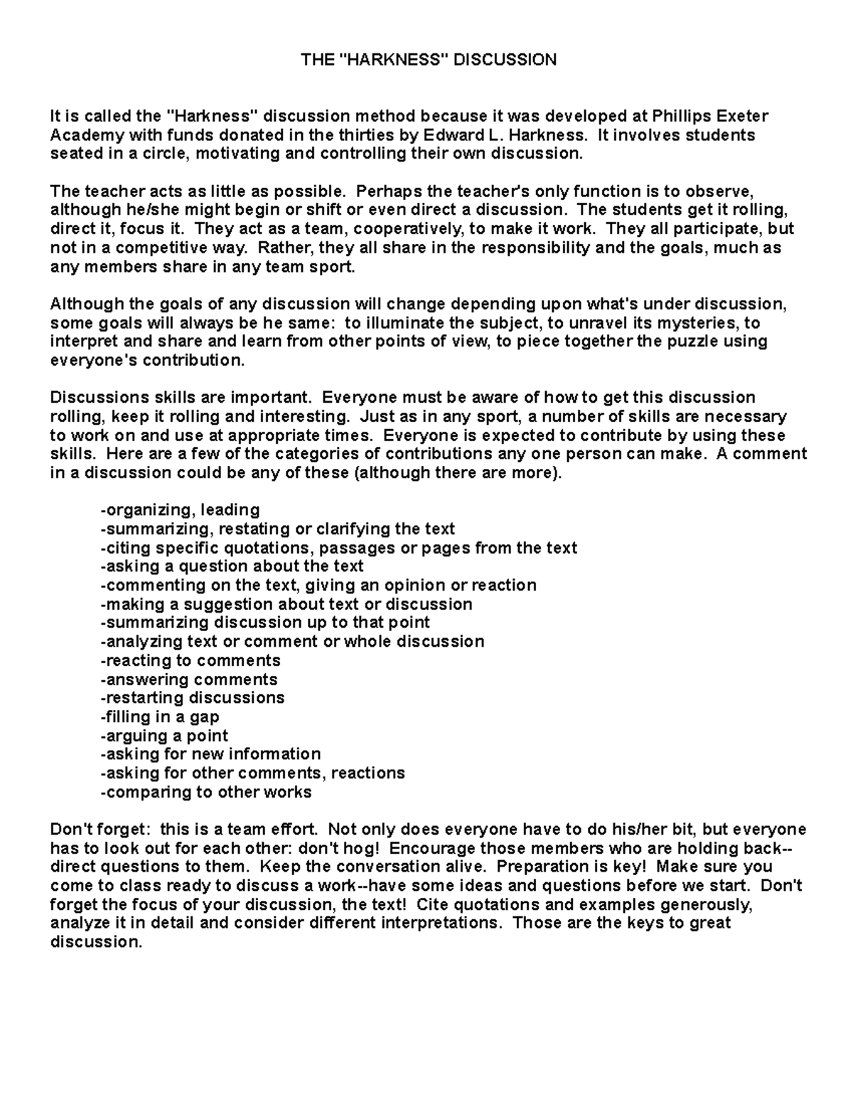 Hark Discussion - THE "HARKNESS" DISCUSSION It is called the "Harkness ...