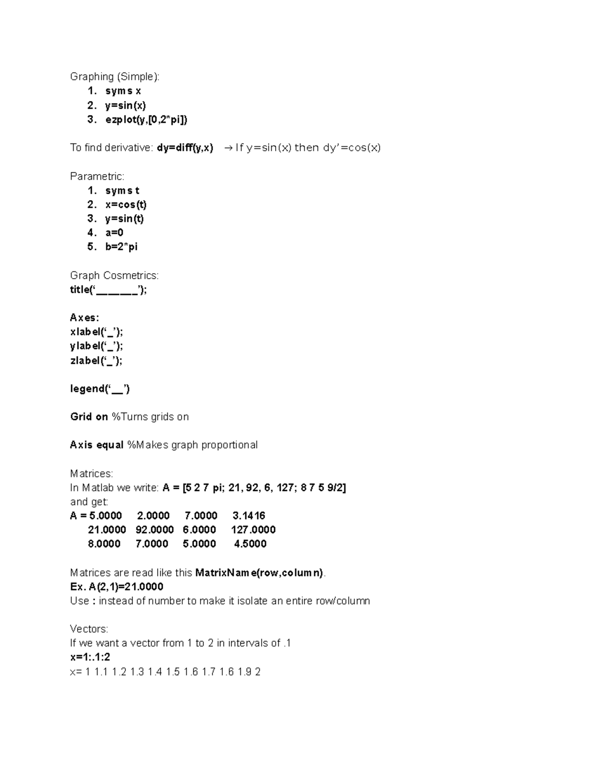 Matlab Final Study - Summary Calculus III - Graphing (Simple): 1. syms ...