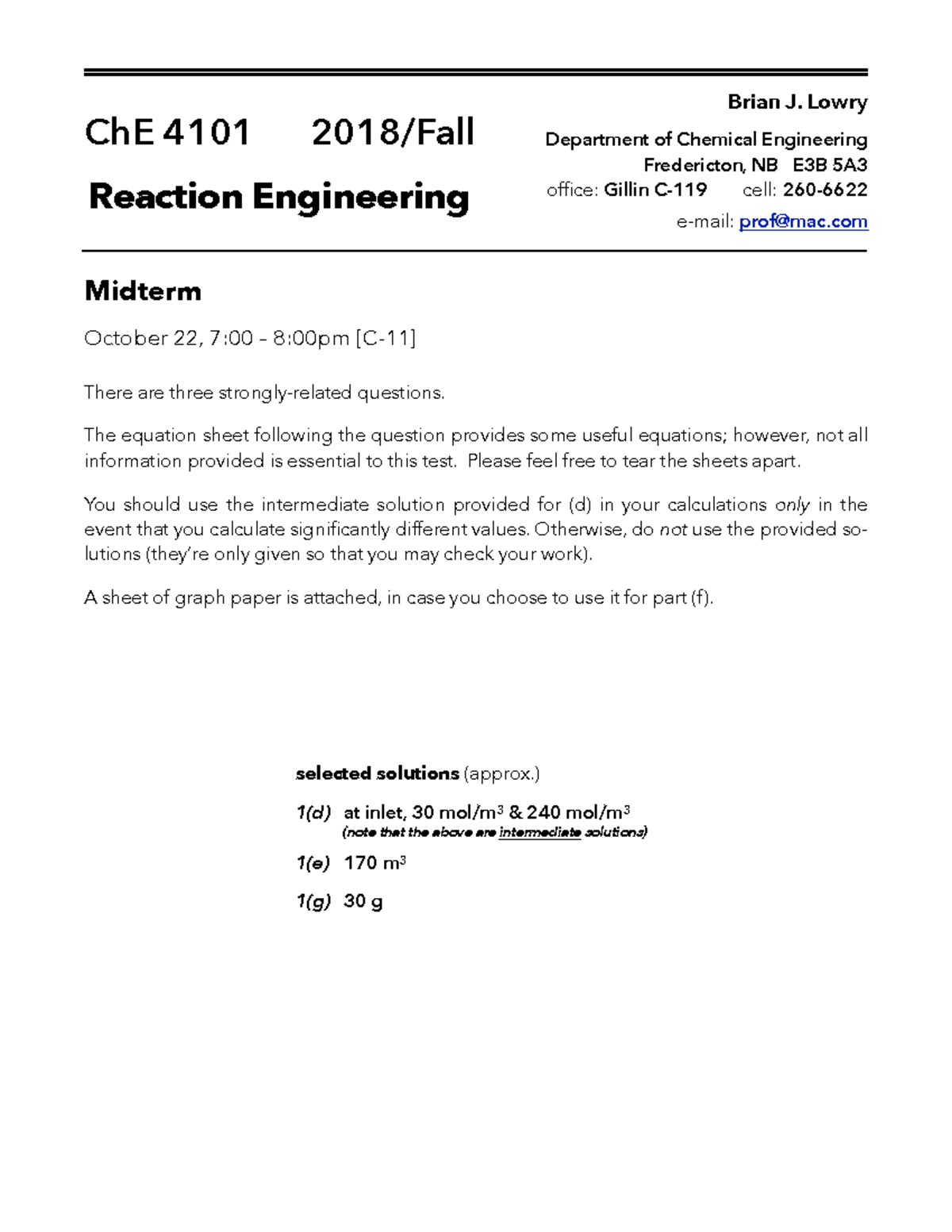 Midterm exam 2018, questions and answers - ChE 4101 2018/Fall Reaction ...