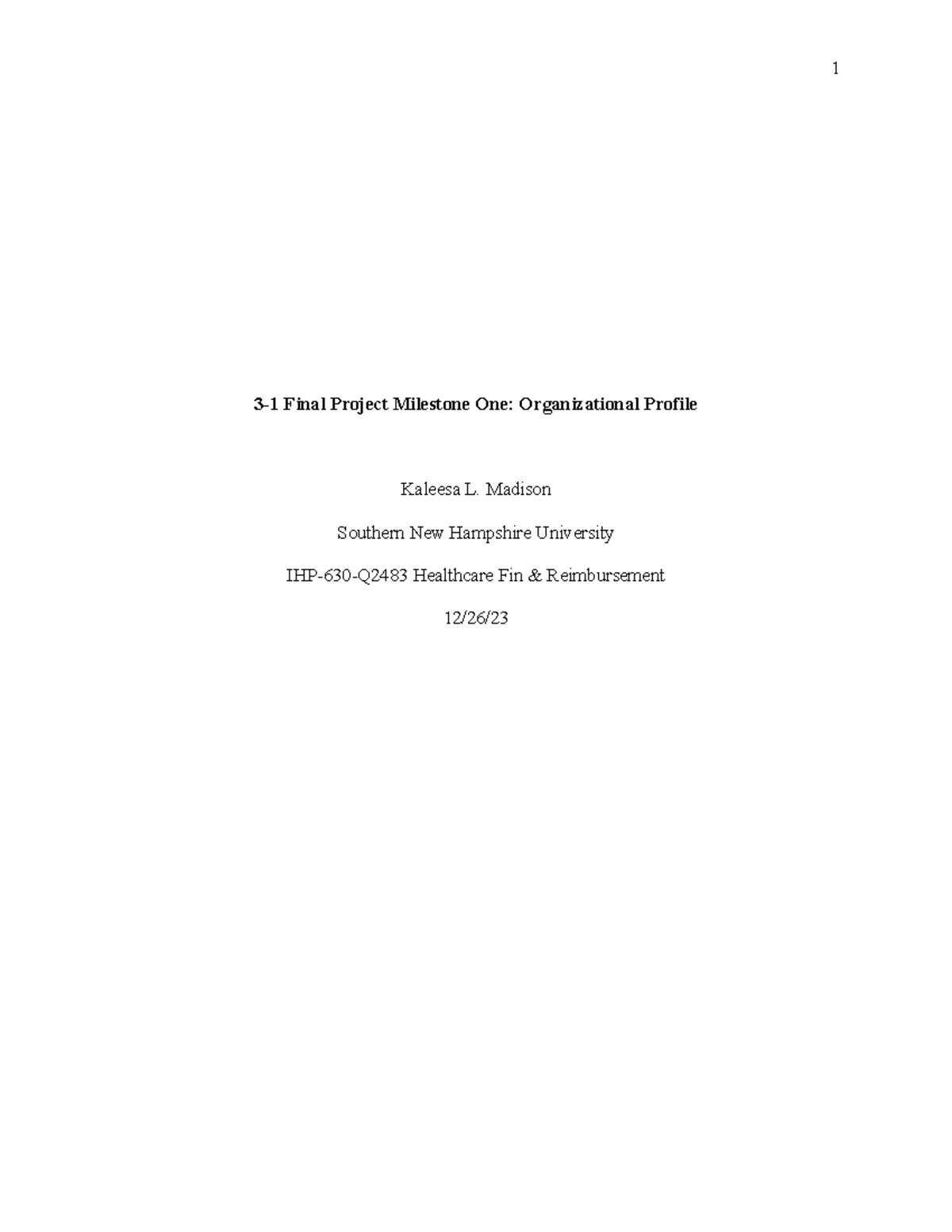 3-1 Milestone One LEAD - Week 3 - 3-1 Final Project Milestone One ...