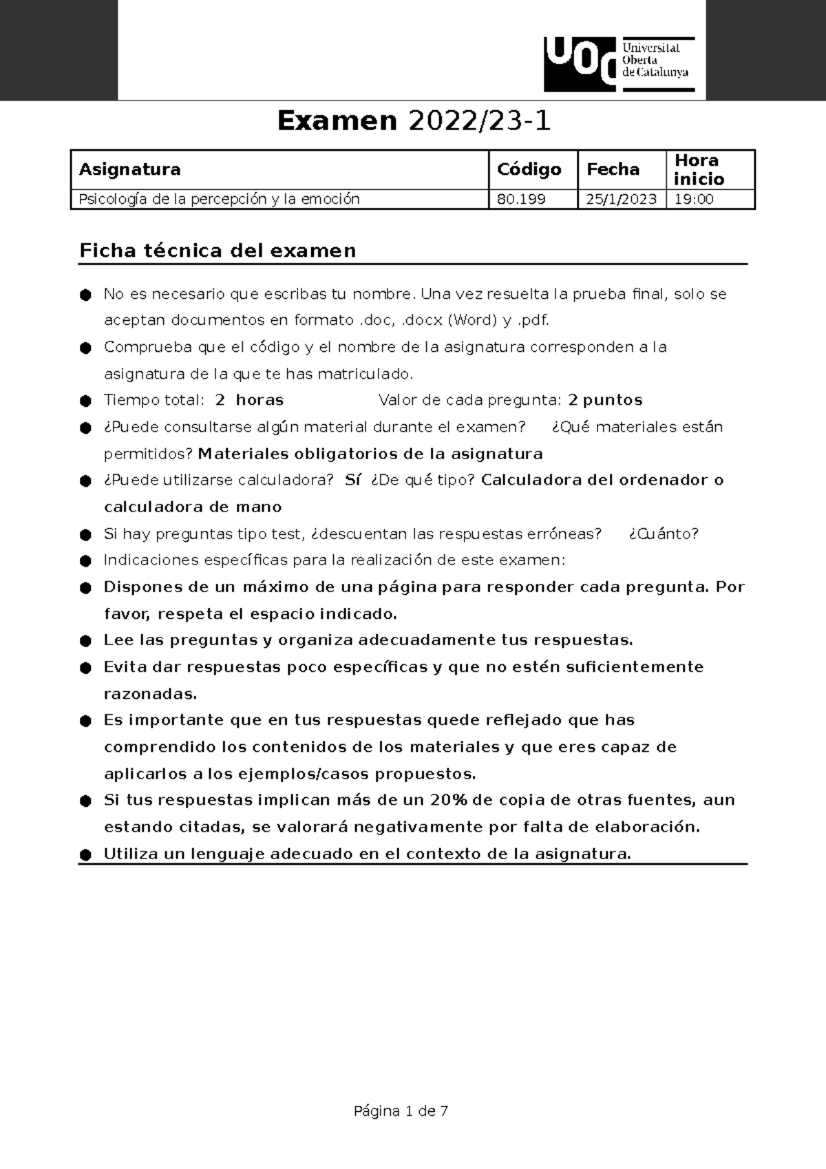 Examen final percepción 1 - Asignatura Código Fecha Hora inicio ...