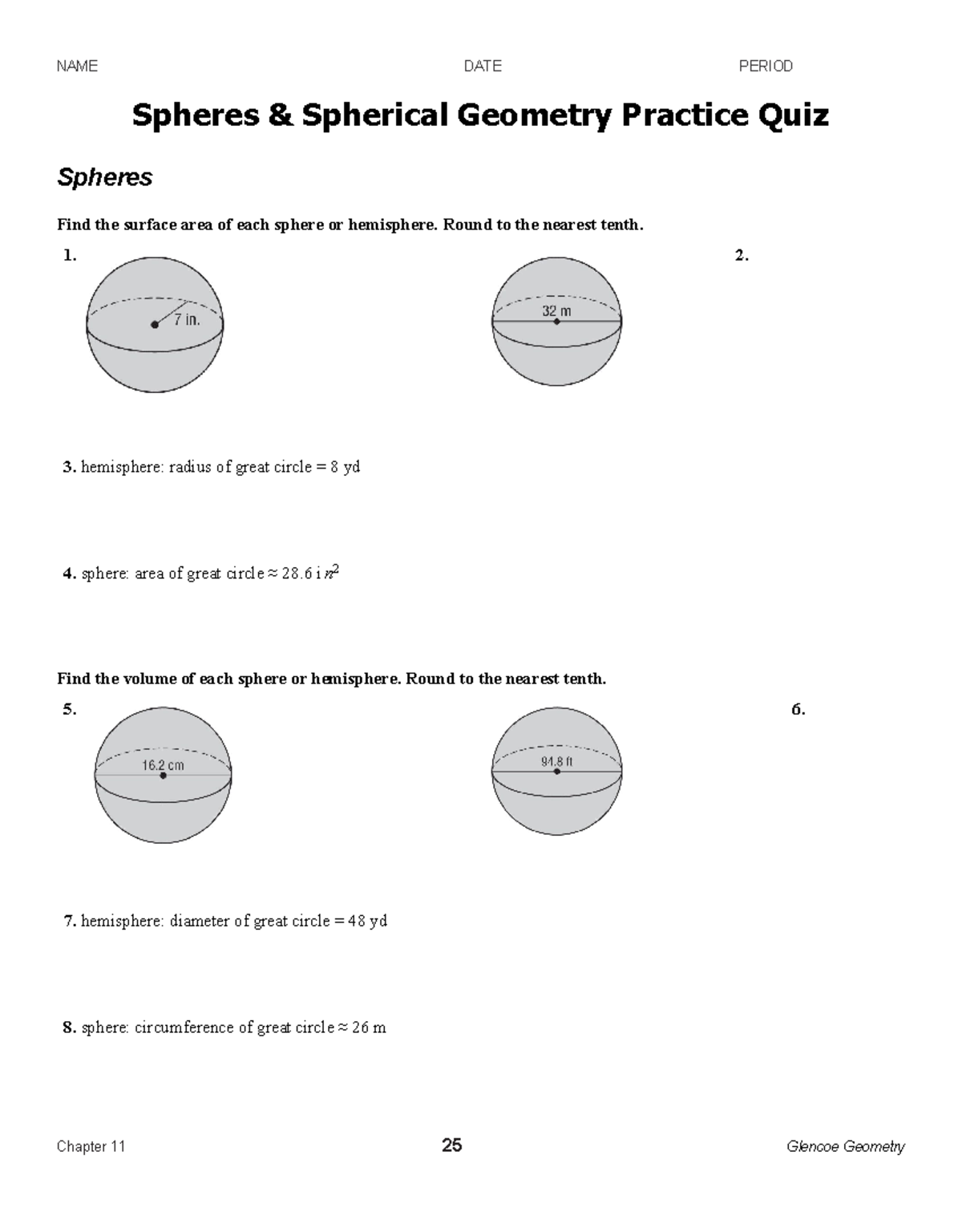 Spheres-Practice-Quiz - NAME DATE PERIOD Spheres & Spherical Geometry ...