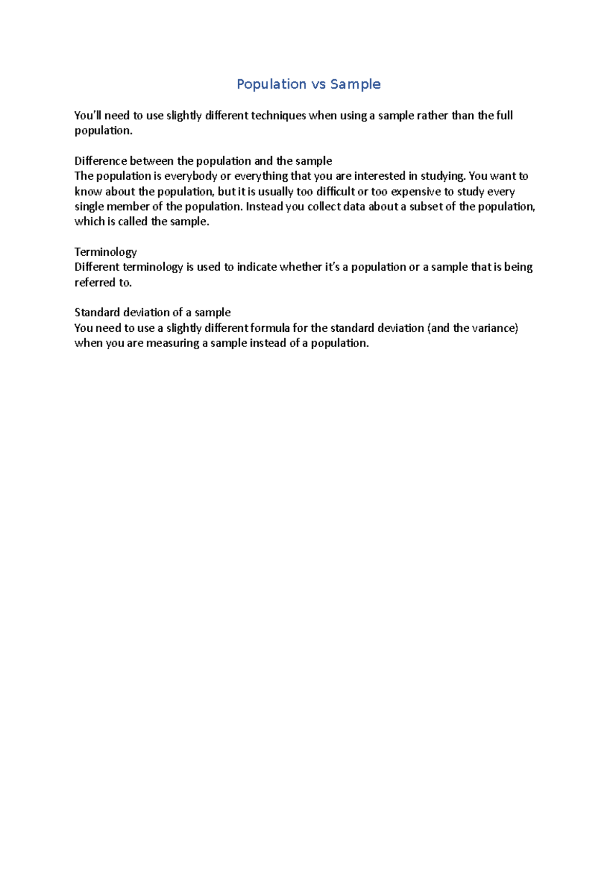 Population vs Sample - Population vs Sample You’ll need to use slightly ...