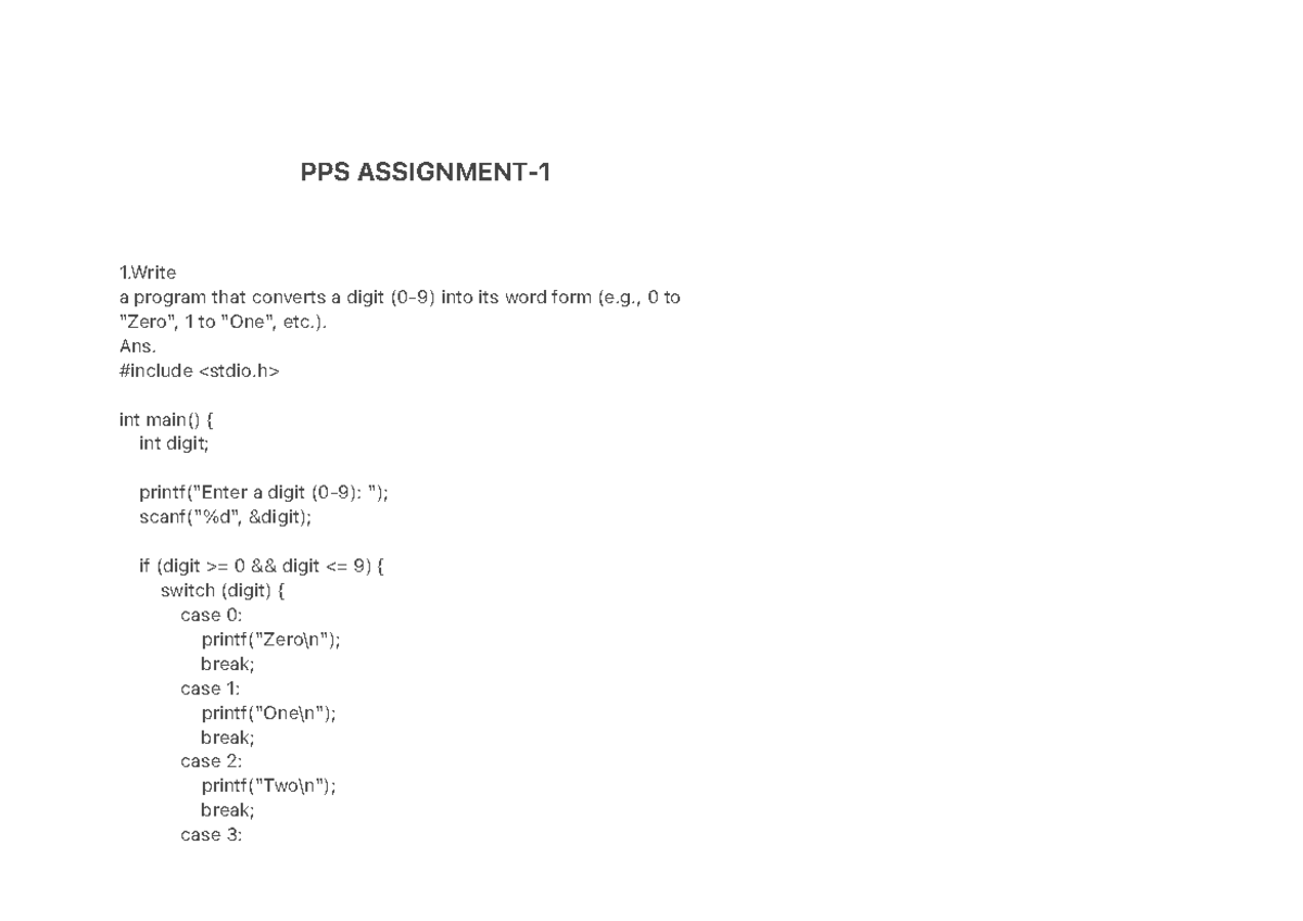 PPS Assignment-1 - pps assignment - PPS ASSIGNMENT- 1 a program that converts a digit (0-9) into ...