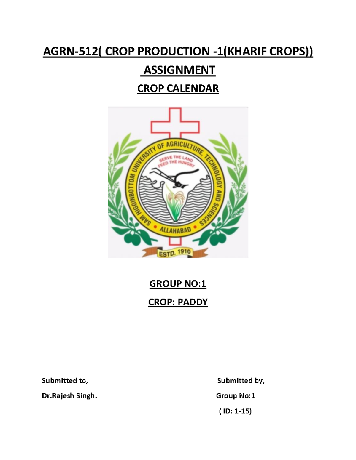 crop calender of paddy - AGRN-512( CROP PRODUCTION -1(KHARIF CROPS ...