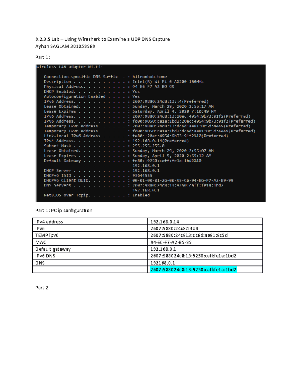 9.2 - Lab assignment - 9.2.3 Lab – Using Wireshark to Examine a UDP DNS ...
