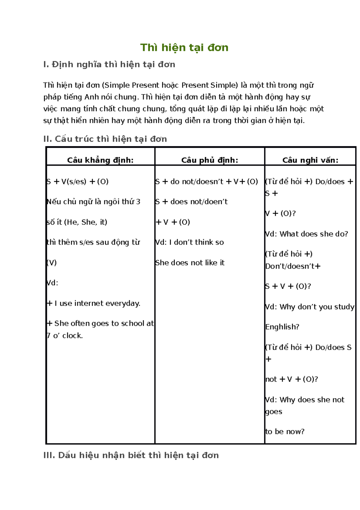 Thì HTD - Thì - Thì hiện tại đơn I. Định nghĩa thì hiện tại đơn Thì ...
