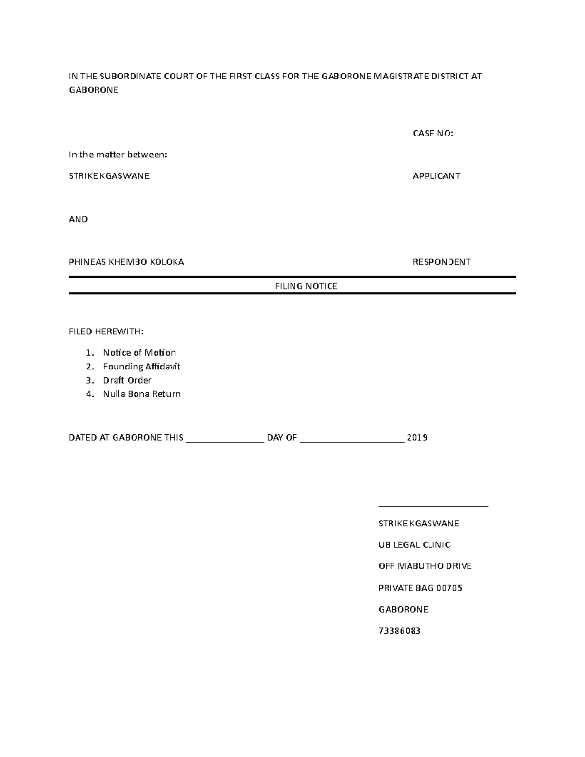 Civil Imprisonment Strike - IN THE SUBORDINATE COURT OF THE FIRST CLASS ...