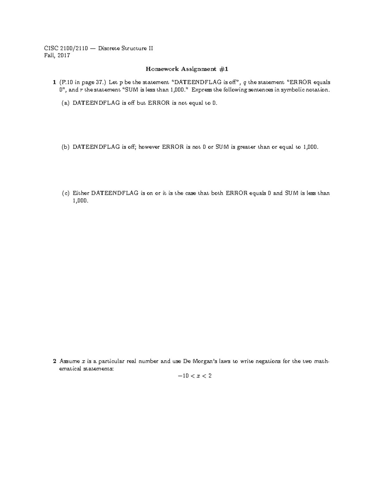 Homework Assignment #1 - CISC 2100/2110 — Discrete Structure II Fall, 2017 Homework Assignment ...