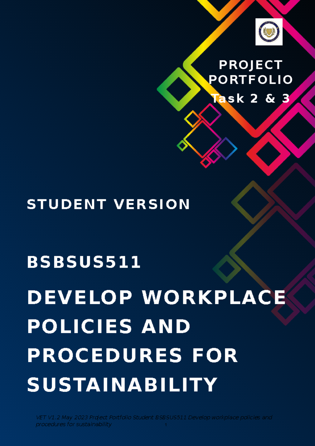 Bsbsus 511 Project Portfolio Modified. (2) (1) - VET V1 May 2023 ...
