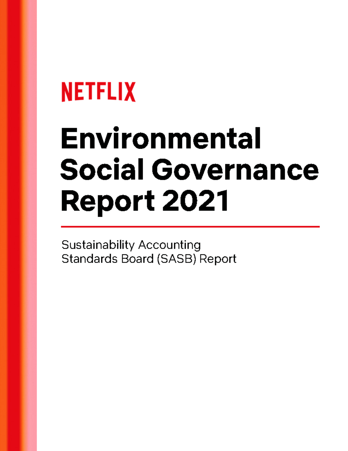 2021 US EN Netflix Environmental Social Governance Report-2021 Final ...