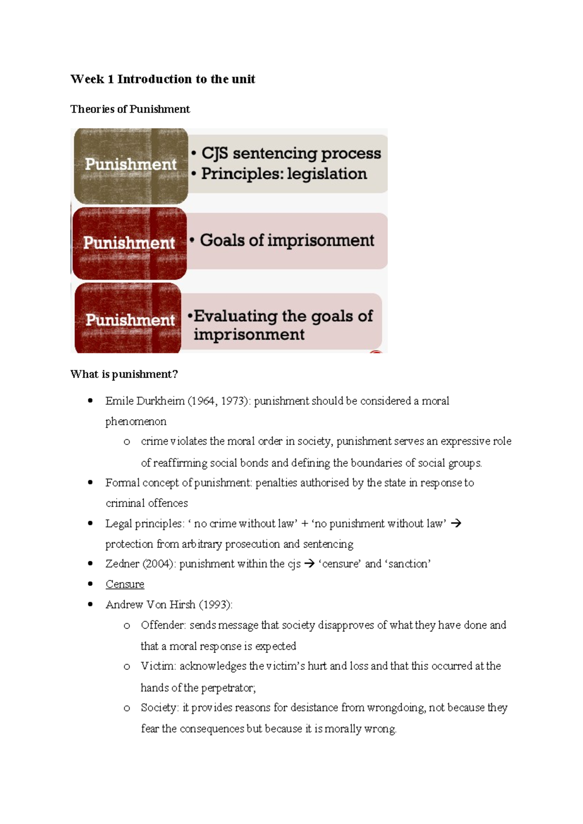 JSB207 Week 1 Introduction - Week 1 Introduction to the unit Theories of Punishment What is ...