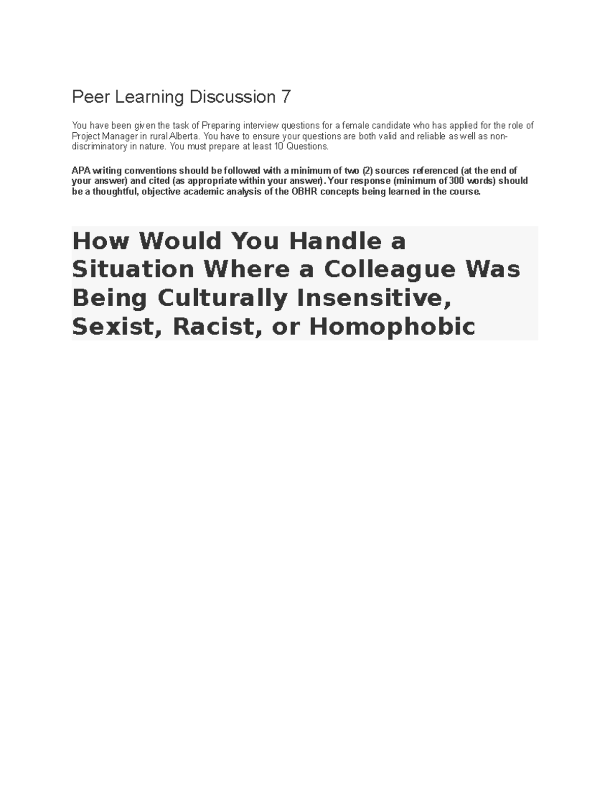 Peer Learning Discussion 7 - You have to ensure your questions are both ...