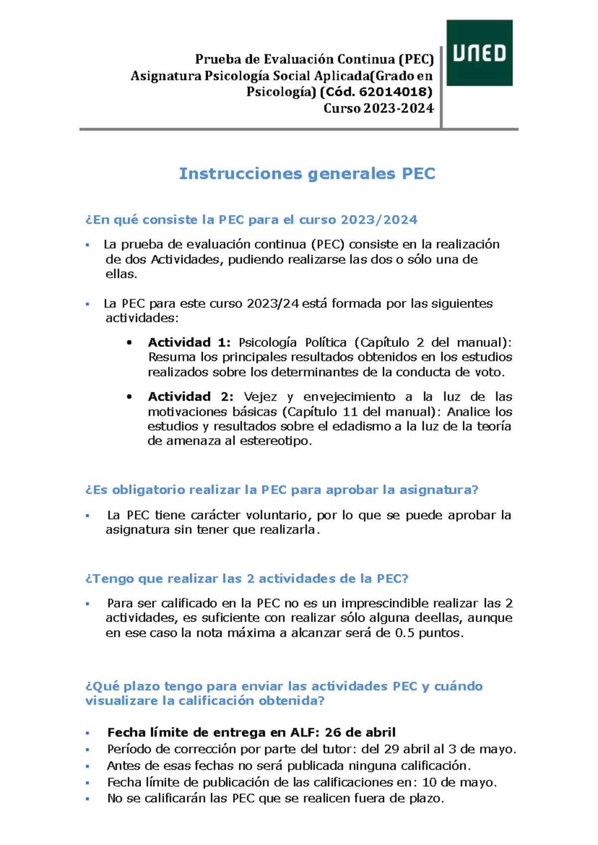 PEC Instrucciones 2023 2024 - Instrucciones generales PEC ¿En qué consiste la PEC para el curso ...