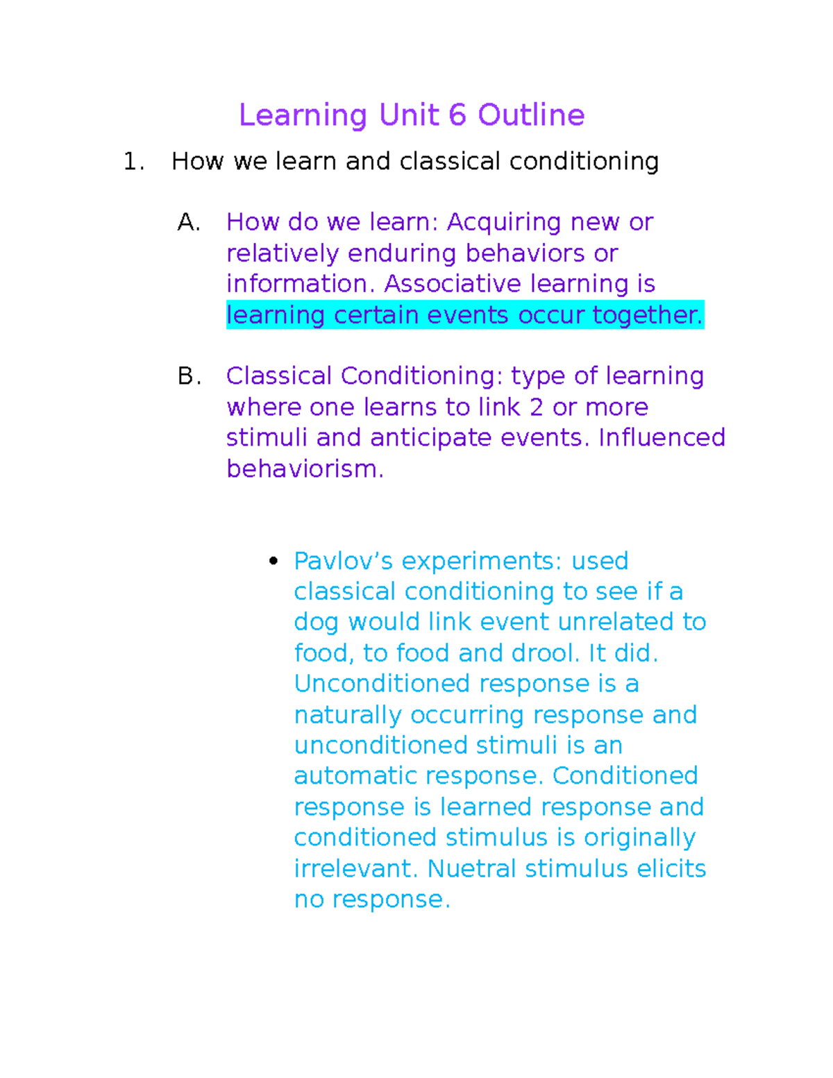 Myers Edition Unit 6 Outline - Learning Unit 6 Outline 1. How we learn and classical ...