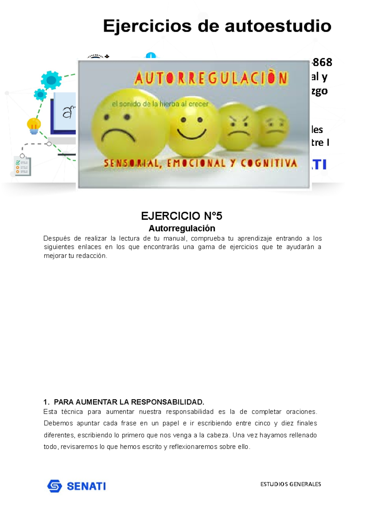 Ejercicio 4 - EJERCICIO N° Autorregulación Después de realizar la ...