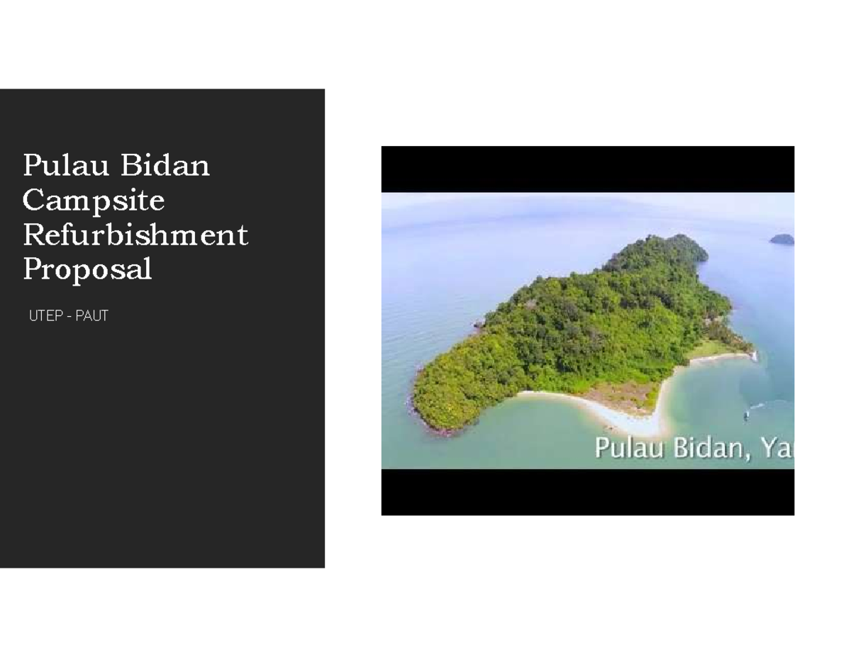 Pulau Bidan Refurbishment Proposal - Pulau Bidan Campsite Refurbishment ...